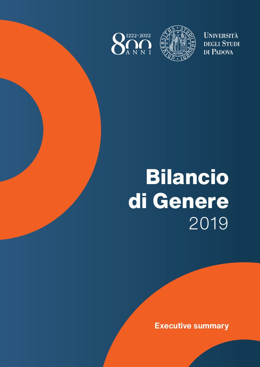 Università degli Studi di Padova – Summary Bilancio di Genere 2019 ... Università degli Studi di Padova – Summary Bilancio di Genere 2019 ...